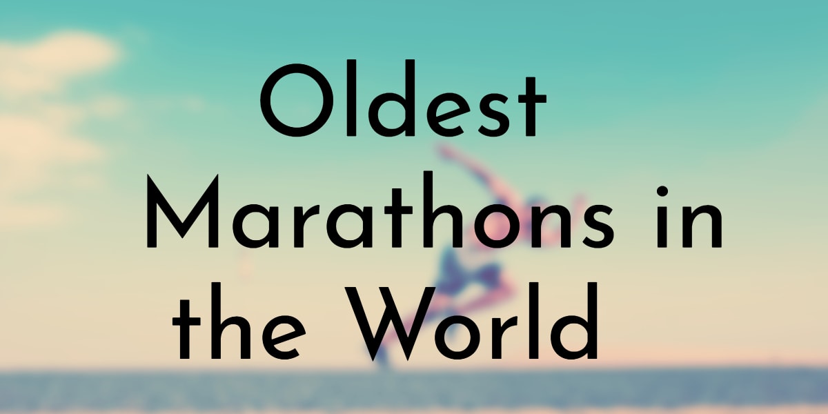 9 Oldest Marathons in the World - Oldest.org