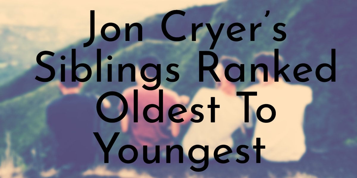 Jon Cryer’s 7 Siblings Ranked Oldest To Youngest - Oldest.org