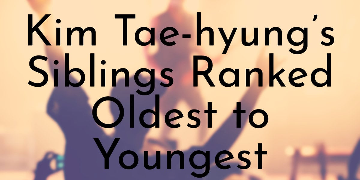Kim Tae-hyung’s 2 Siblings Ranked Oldest to Youngest - Oldest.org