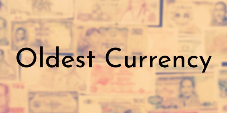 9 Oldest Currencies Still Used Around the World - Oldest.org