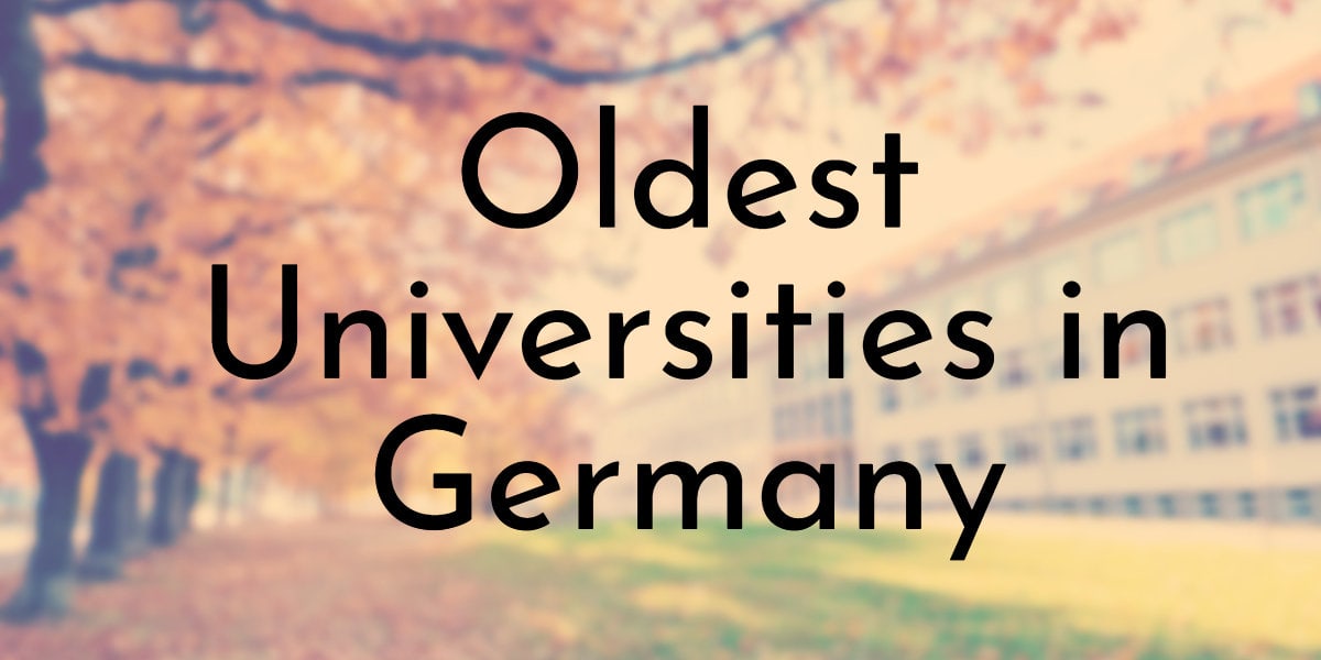 10 Oldest Universities in Germany - Oldest.org