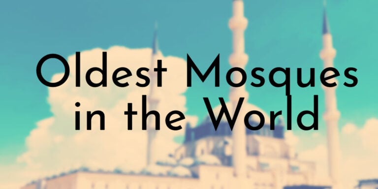 8 Oldest Mosques in the World - Oldest.org
