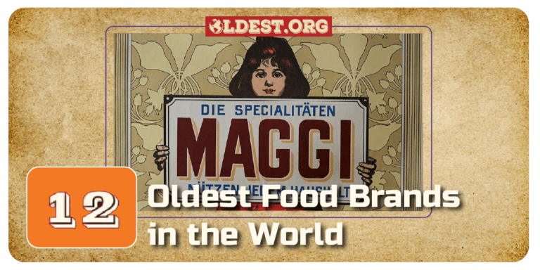 12 Oldest Food Brands in the World - Oldest.org