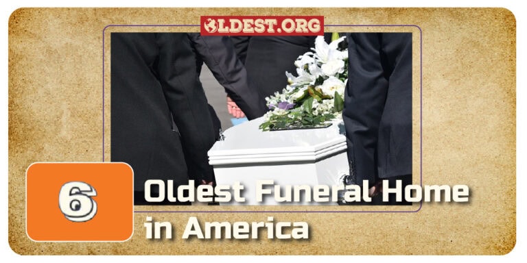 6 Oldest Funeral Home in America - Oldest.org