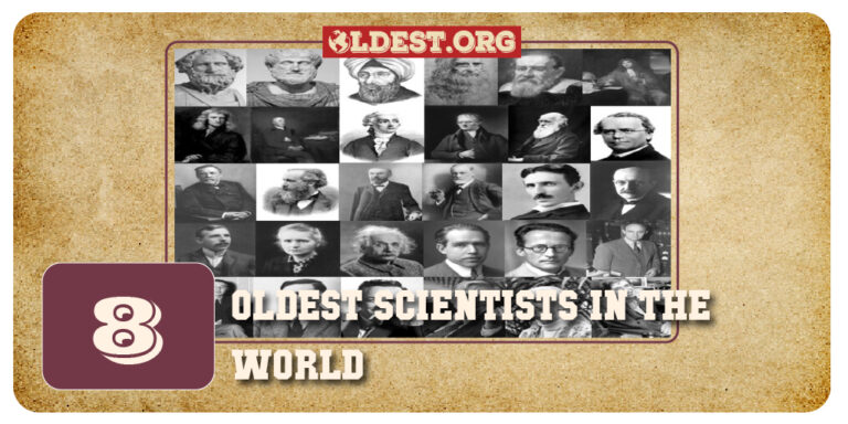 8 Oldest Scientists in the World - Oldest.org