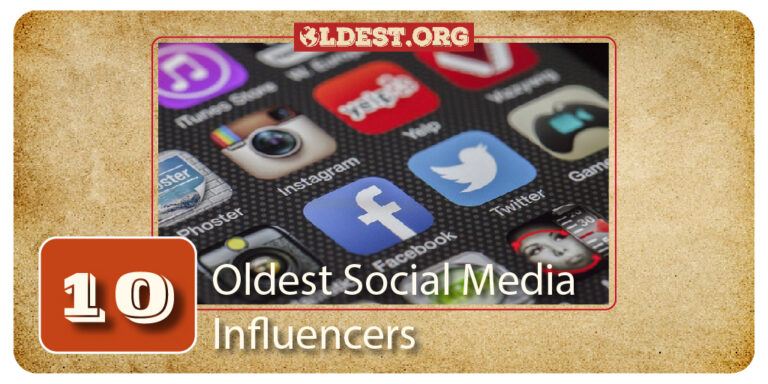 Top 10 Oldest Social Media Influencers - Oldest.org