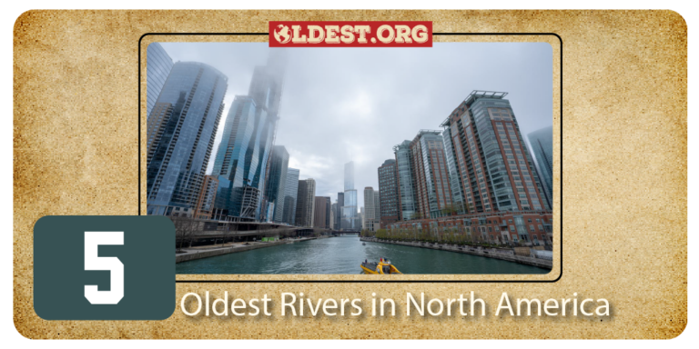 5 Oldest River in North America | Oldest.org