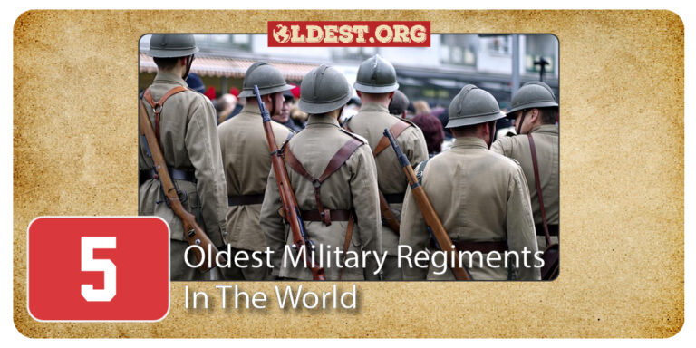 5 Oldest Military Regiments In The World - Oldest.org