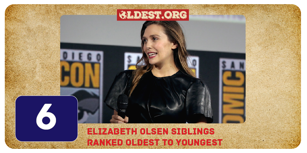 Elizabeth Olsen Siblings Ranked Oldest to Youngest - Oldest.org