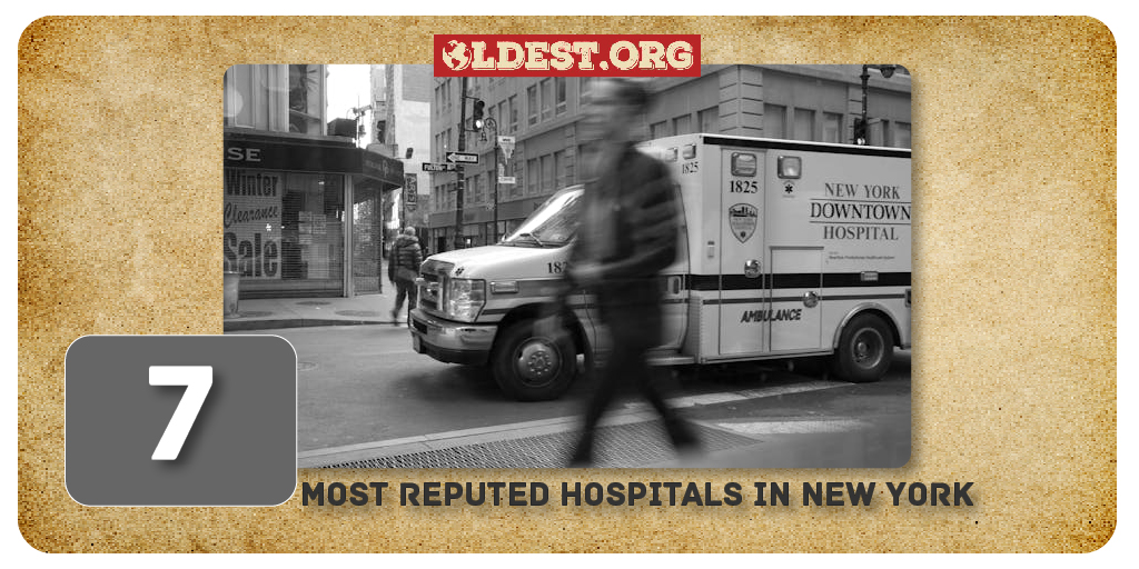 7 Oldest and Most Reputed Hospitals in New York - Oldest.org