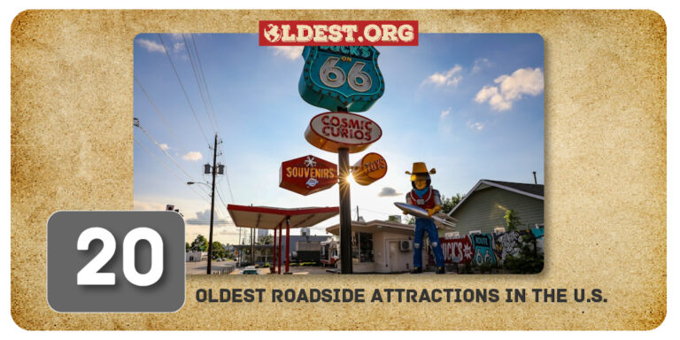 20 of the Oldest Roadside Attractions in the U.S. You Can Still Visit