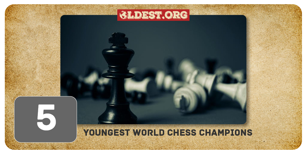 5 Youngest World Chess Champions - Oldest.org