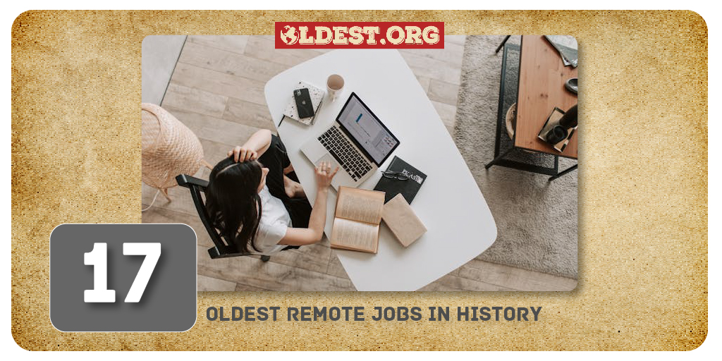 17 Oldest Remote Jobs In History - Long Before Zoom - Oldest.org