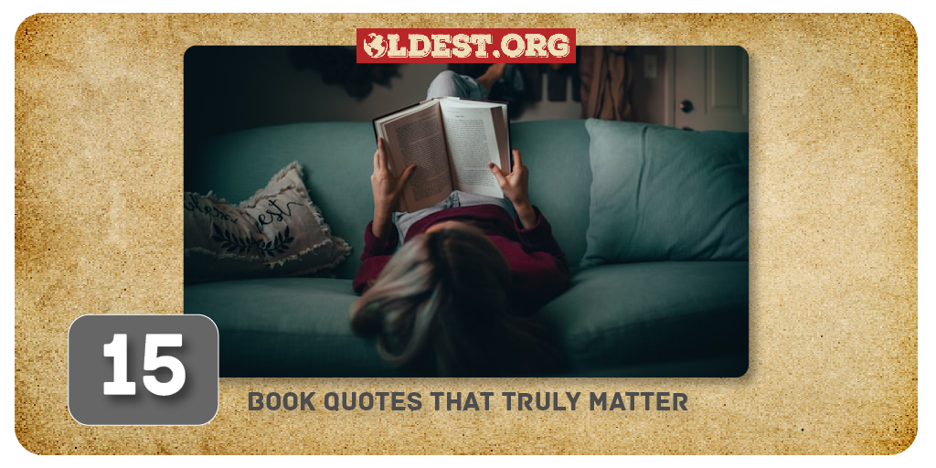 15 Book Quotes That Truly Matter (Forget the Clichés)