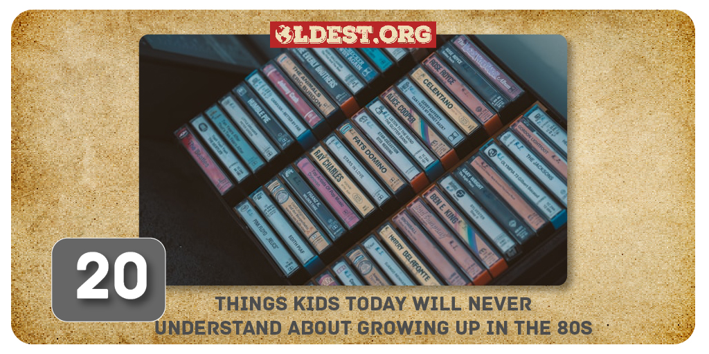 20 Things Only 80s Kids Will Truly Understand - Oldest.org