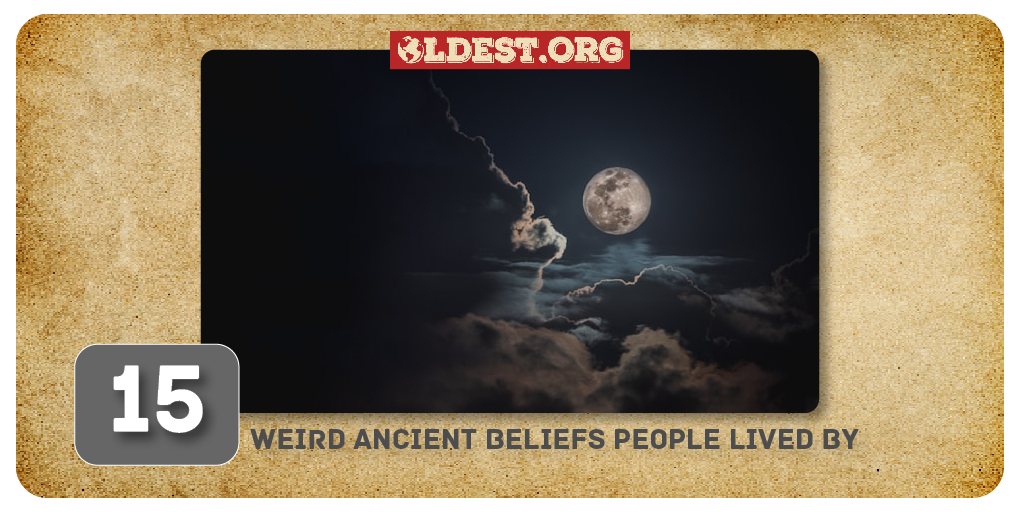 15 Weird Ancient Beliefs People Lived By - Oldest.org