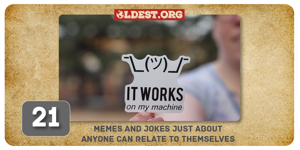 Humorous Memes And Jokes Just About Anyone Can Relate