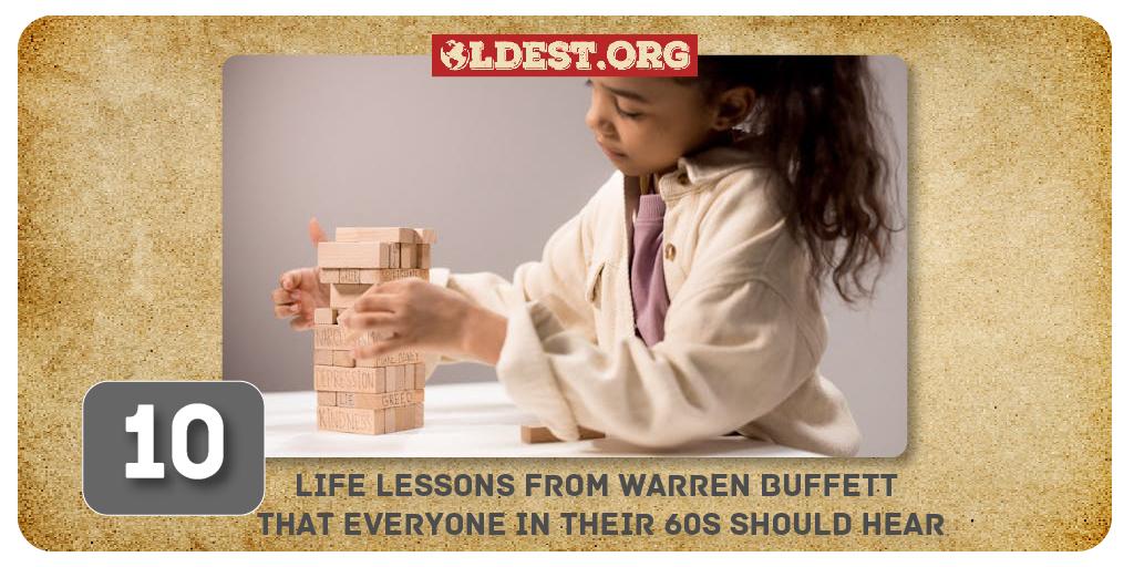 10 Warren Buffett Life Lessons for Your 60s - Oldest.org