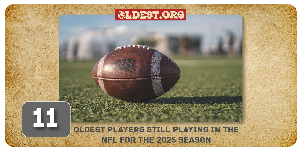 11 Oldest Players Still Playing in the NFL for the 2025 Season