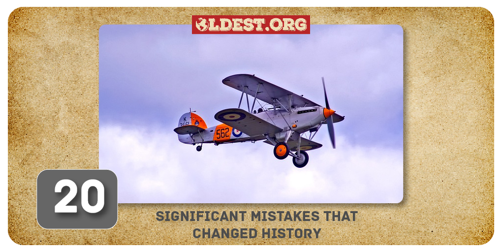 20 Significant Mistakes That Changed History
