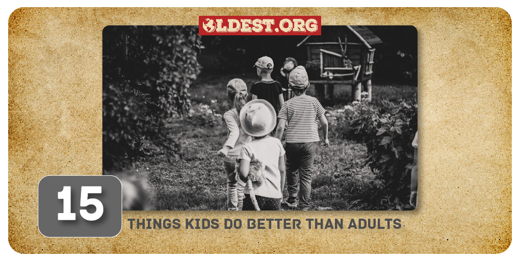 15 Things Kids Do Better Than Adults - Oldest.org
