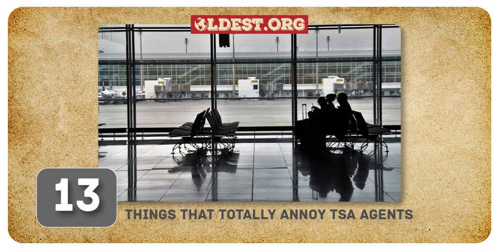 13 Things That Totally Annoy TSA Agents—and What to Do Instead