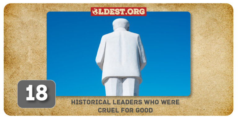 Historical Leaders Who Were Cruel for Good