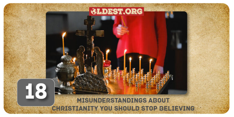 18 Misunderstandings About Christianity You Should Stop Believing