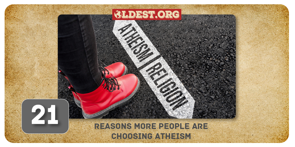 21 Reasons More People Are Choosing Atheism
