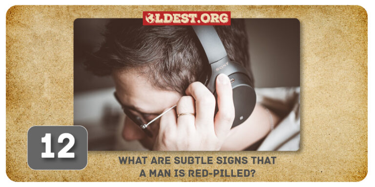 What Are Subtle Signs That A Man Is Red-Pilled?