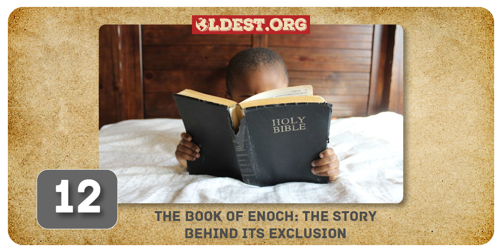 The Book of Enoch: The Story Behind Its Exclusion