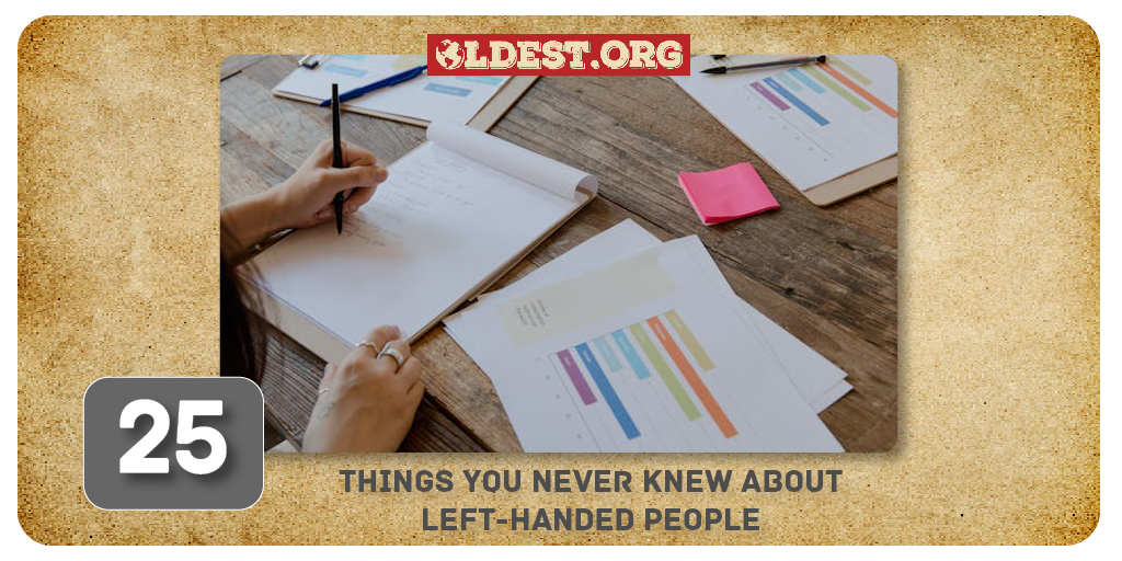 25 Things You Never Knew About Left-Handed People