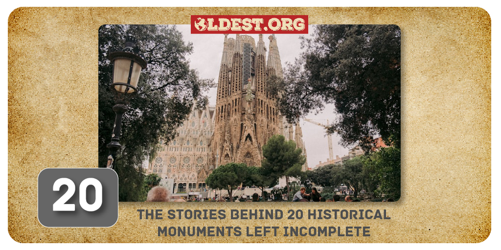 The Stories Behind 20 Historical Monuments Left Incomplete